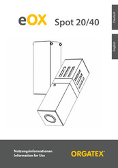 Orgatex eox Spot 20 Handbücher | ManualsLib